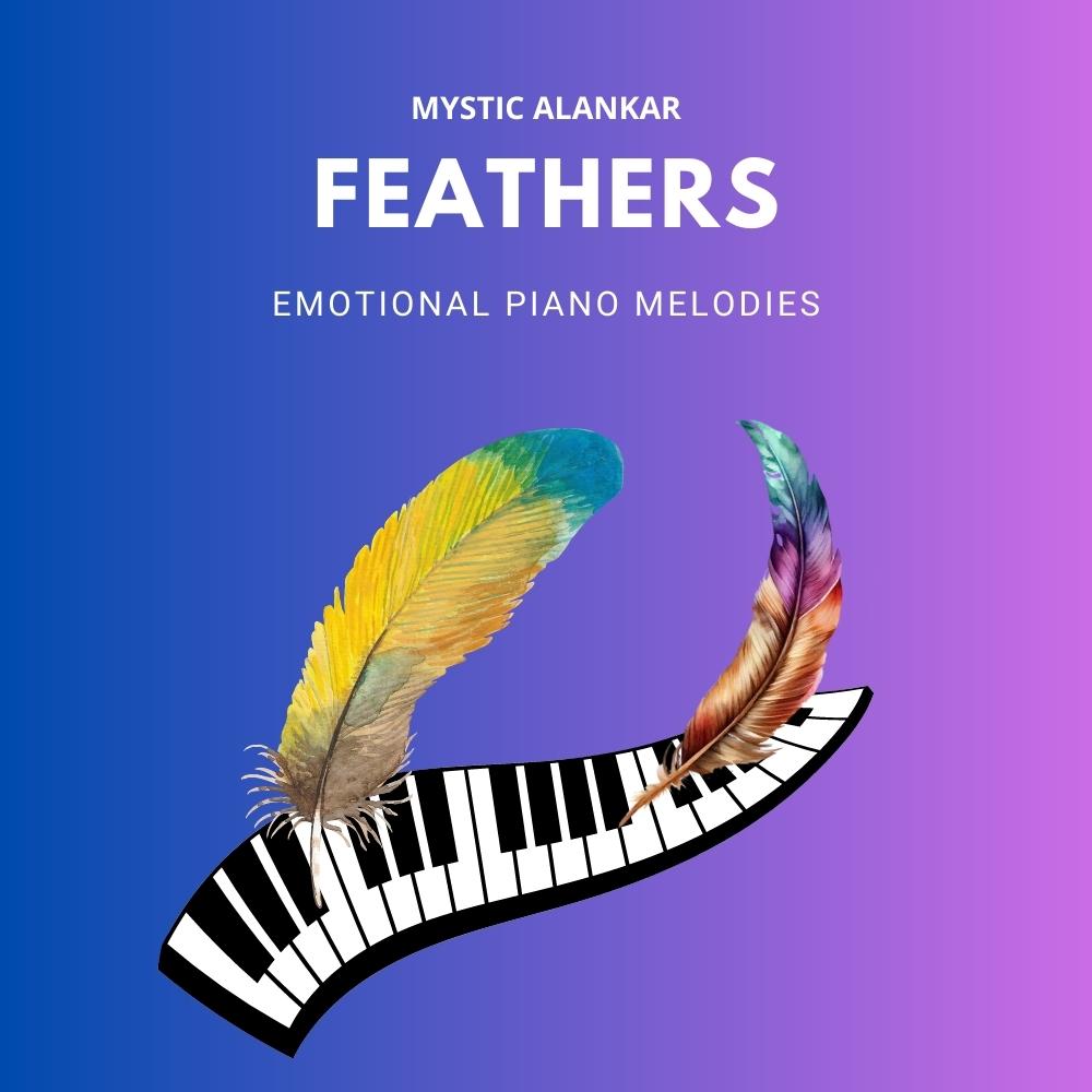 Download Mystic Alankar Feathers - Emotional Piano Melodies